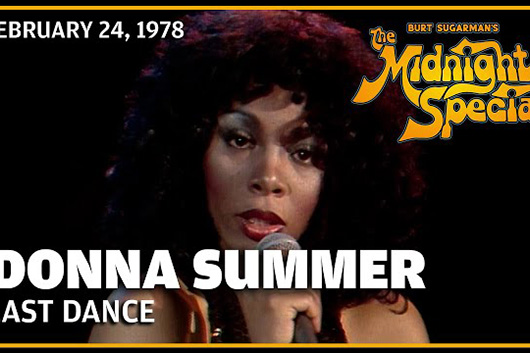 音楽番組『The Midnight Special』、ドナ・サマーの「Last Dance」ほか公開 | NEWS | MUSIC LIFE CLUB