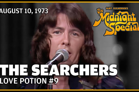 音楽番組『The Midnight Special』、ザ・サーチャーズ1973年の「Love Portion #9」ほか公開 | NEWS | MUSIC LIFE CLUB